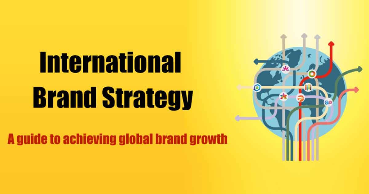 International Brand Strategy Sean Duffy. Global Brand Growth Book ...